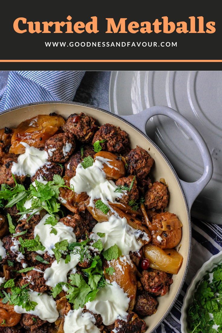 Curried Meatballs - Goodness and Favour