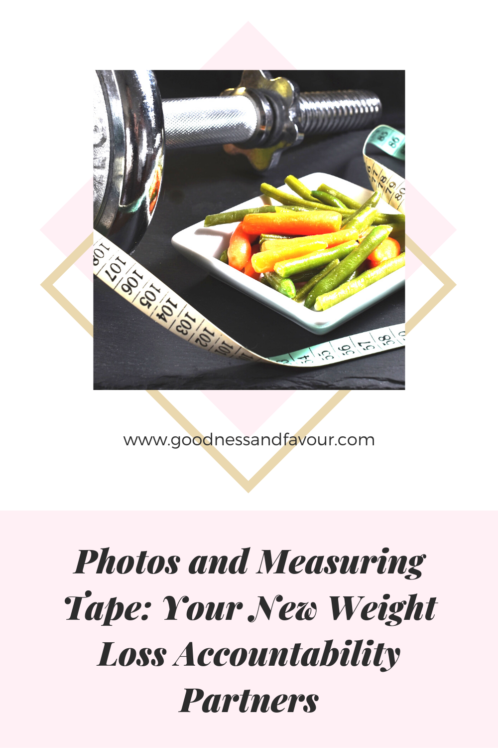 Photos and Measuring Tape: Your New Weight Loss Accountability Partners ...